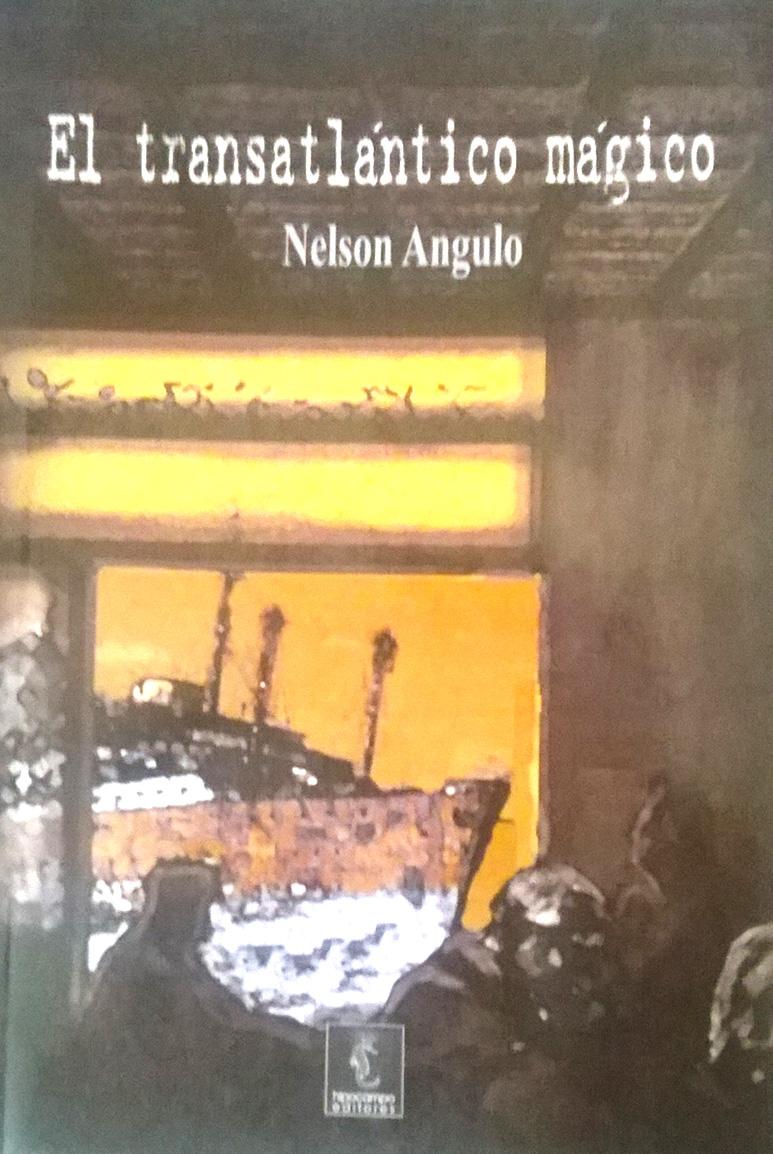 Hipocampo Editores: EL NOVELISTA DE ANSURIA: Nelson Angulo Felipa