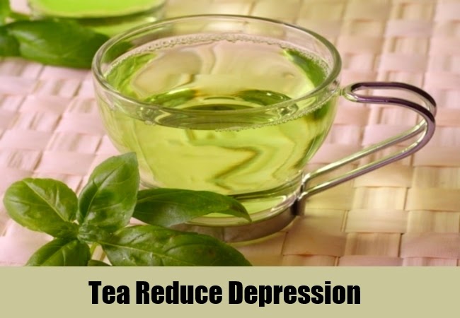 Tea For Depression ~ Healthy Tea 101