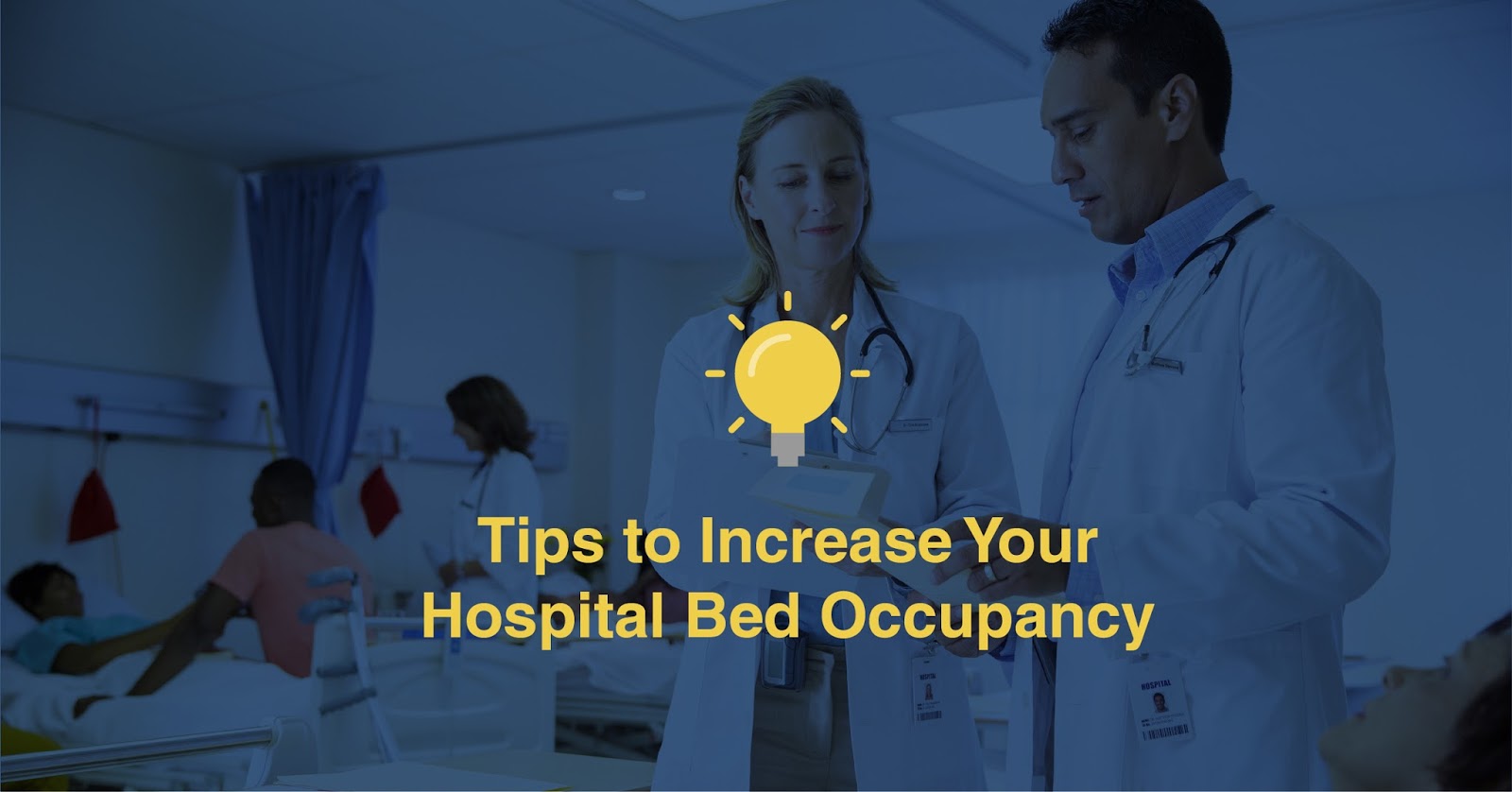 5 Ways to Increase the Bed Occupancy Rate of Your Hospital ...