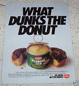 Do You Remember?: Del Monte Pudding In A Can