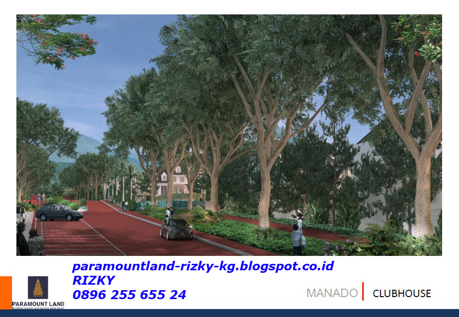 Paramount Land - Rizky Backran: Paramount Hills Manado