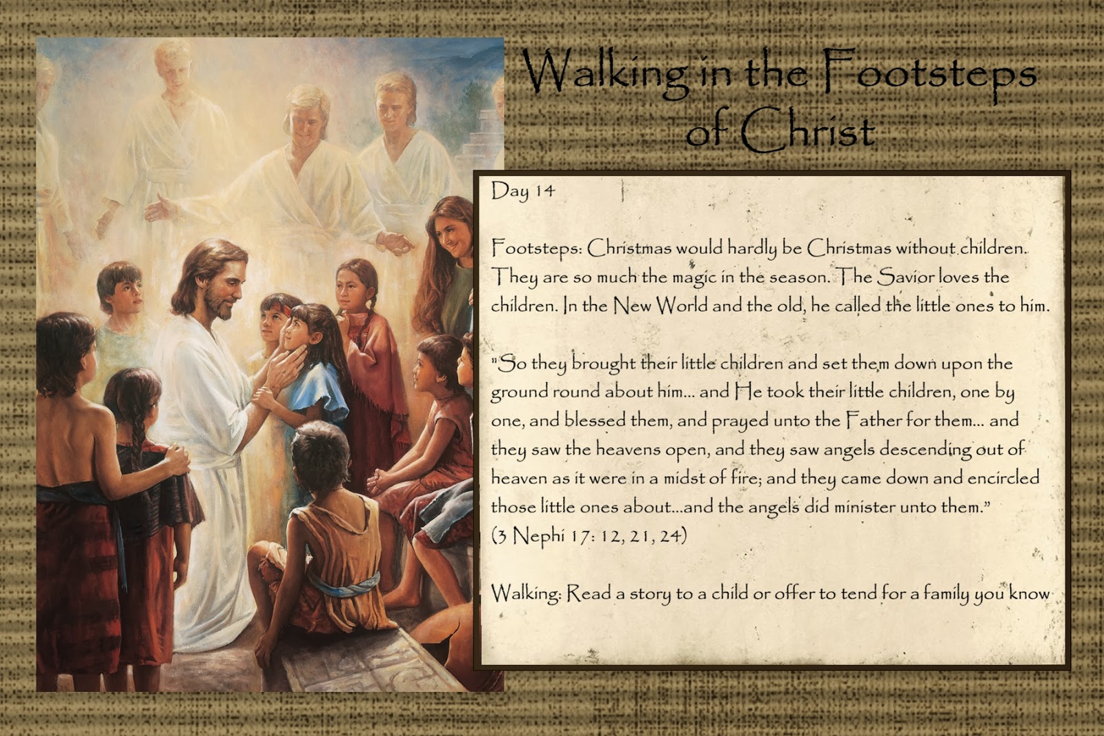 Listen To The Words: Walking in the Footsteps of Christ - Day 14