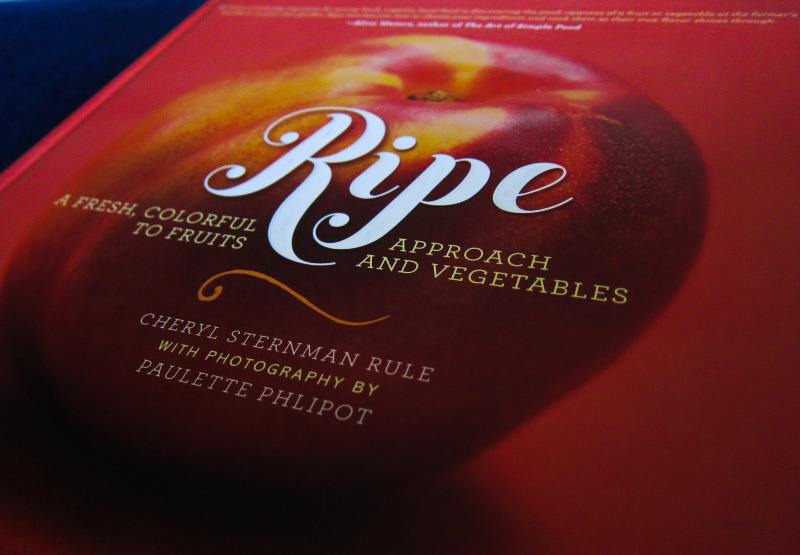 the indolent cook: cookbook review: ripe