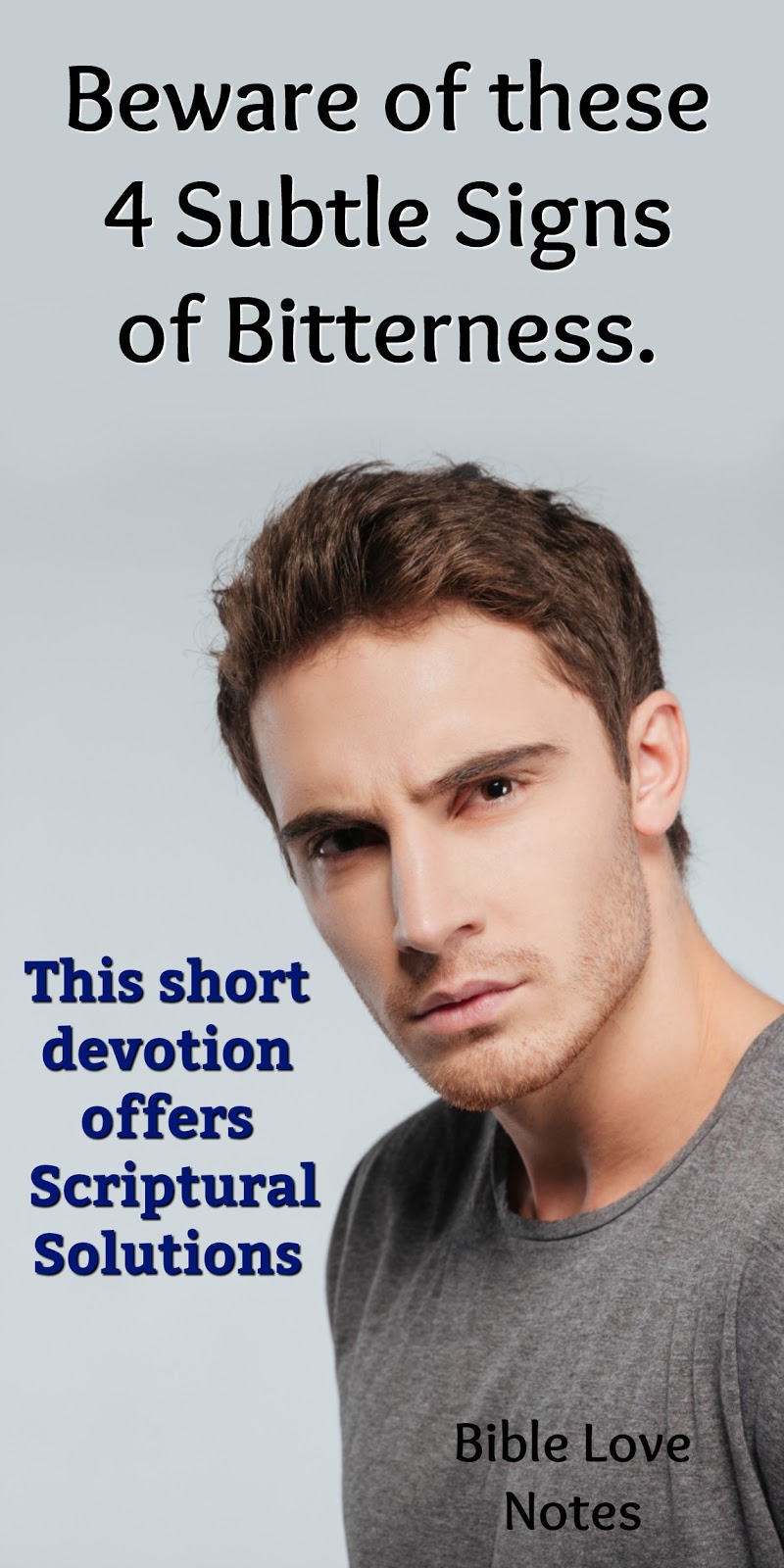 Bite Size Bible Study: Dealing with Subtle Forms of Bitterness