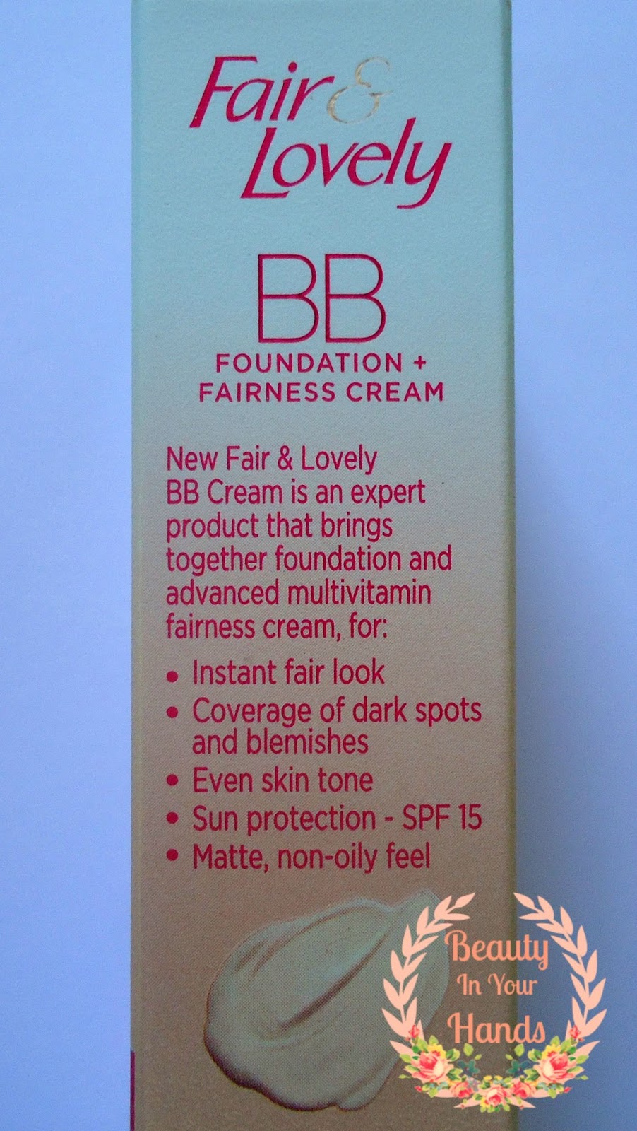 Beauty In Your Hands: Fair & Lovely BB Foundation + Fairness Cream Review