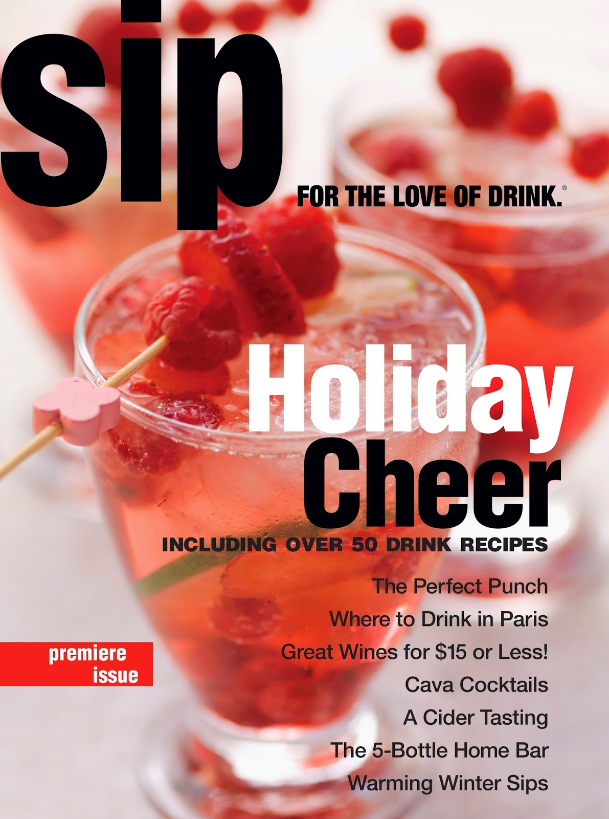 Been There Tasted That: Sip Magazine Debuts with Pieces On Cava ...