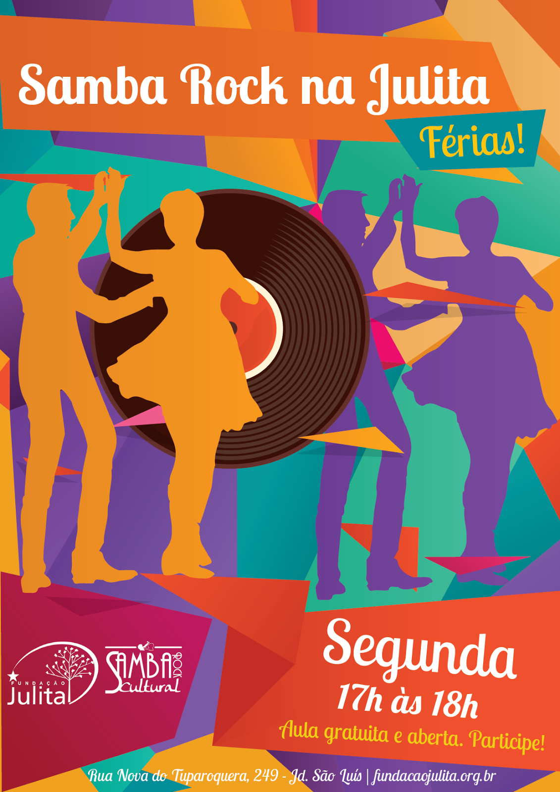 Fundação Julita: AULA DE SAMBA ROCK NA JULITA TEM NOVO HORÁRIO NAS FÉRIAS