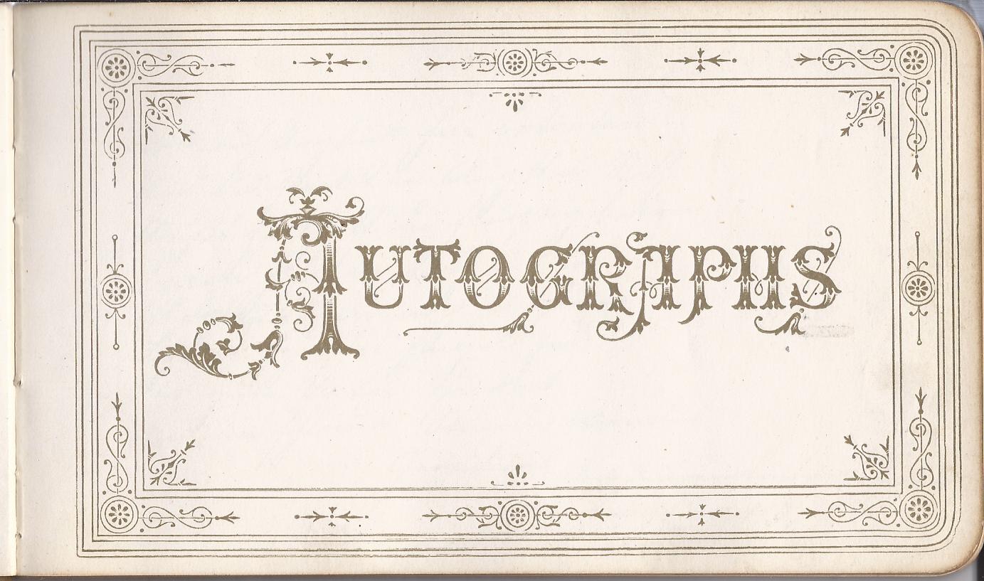 Heirlooms Reunited: 1887 Autograph Album of John Gaub of New Jersey