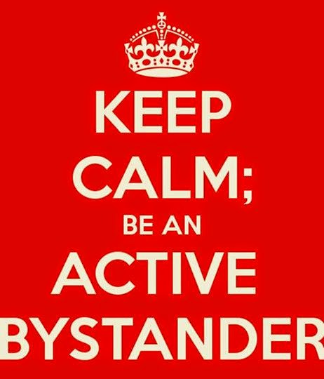 The Network: Keep calm and be an Active Bystander