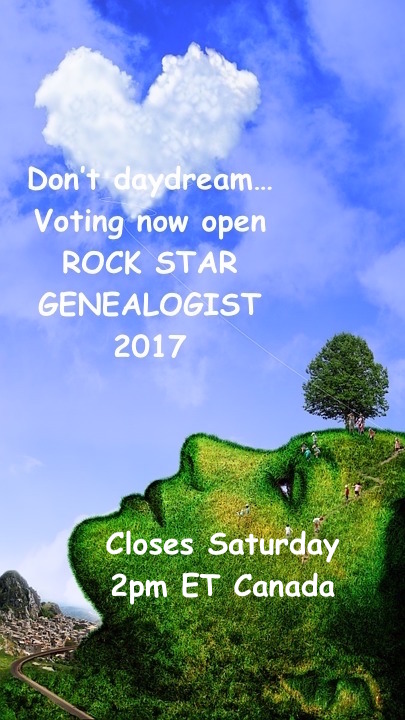 AS THEY WERE: ROCK STAR GENEALOGIST VOTING NOW OPEN--TILL SATURDAY