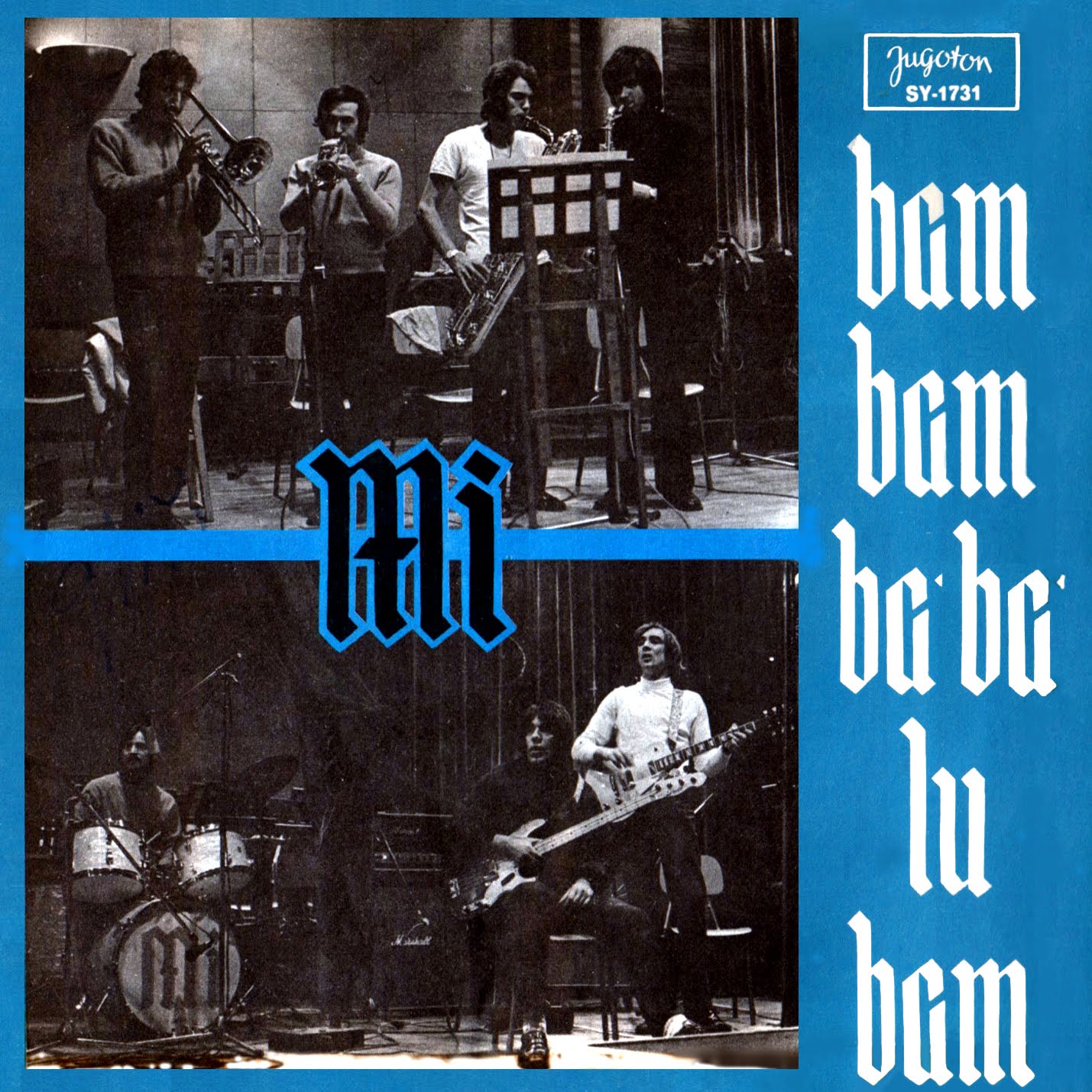 GRUPA MI - Bam-bam-baba-lu-bam (1970) Single