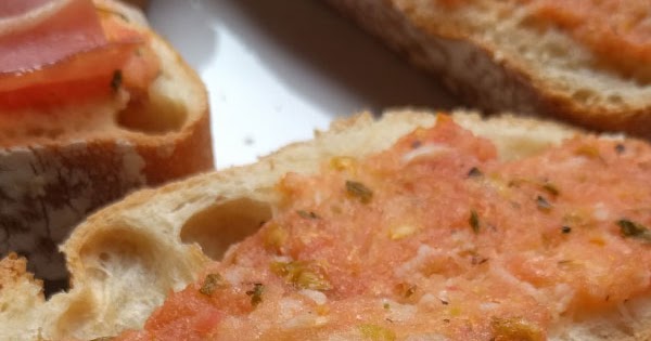 Pan tumaca a mi estilo - Receta de cocina casera