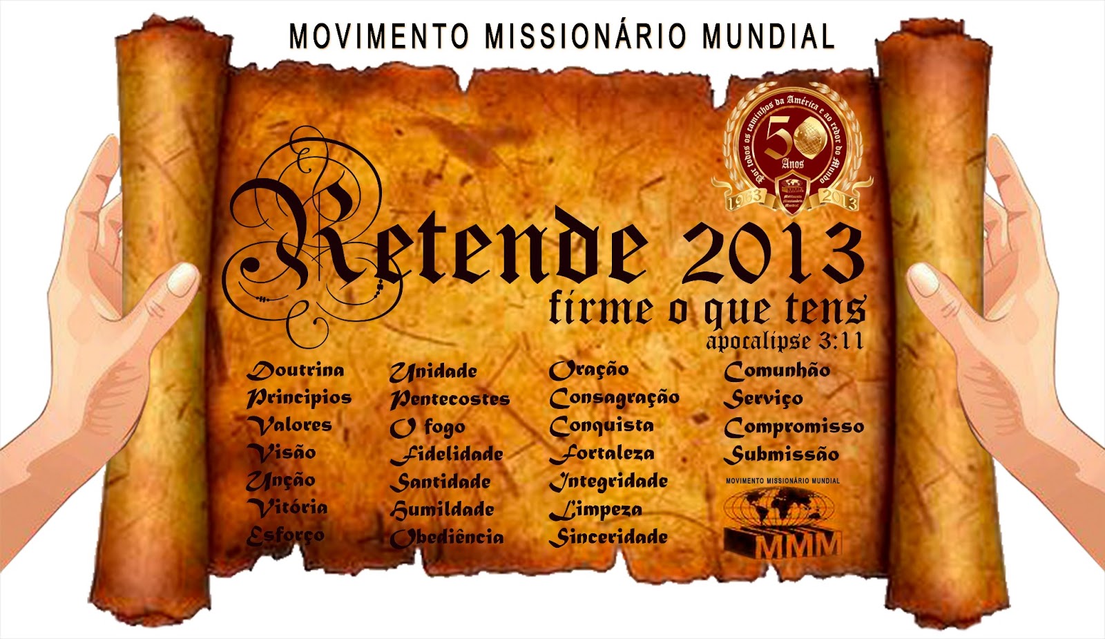 El Tesoro Biblico: LEMA DEL AÑO 2013 - MOVIMIENTO MISIONERO MUNDIAL