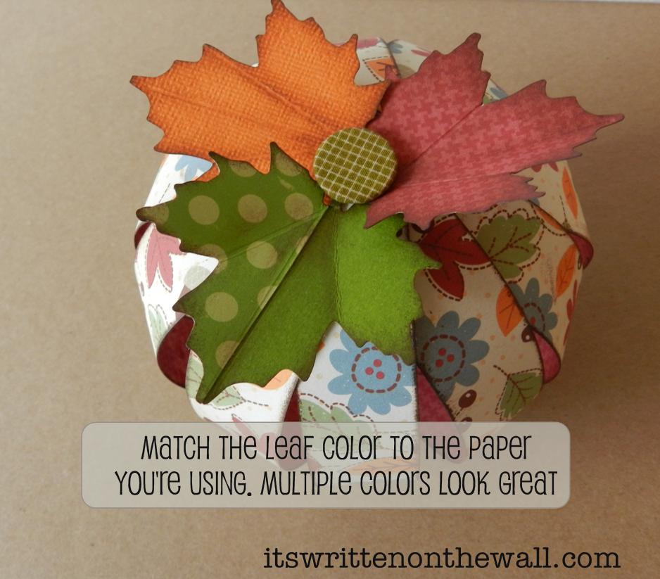 It's Written on the Wall: (Tutorial) Thanksgiving Paper Pumpkin and 12 ...