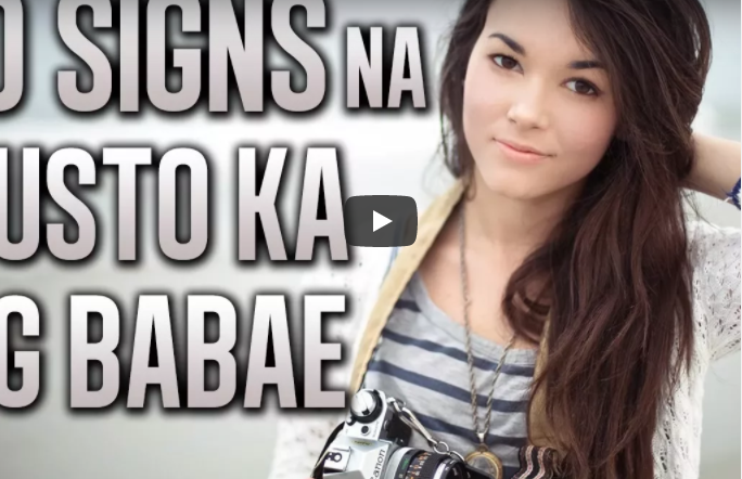 10 Signs na Gusto ka o Type ka ng isang Babae - Daily Buzz Feed