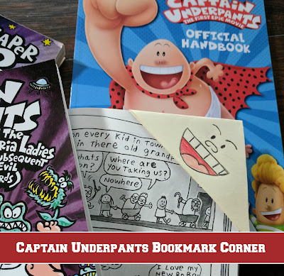 One Momma Saving Money: Captain Underpants Bookmark Corner # ...