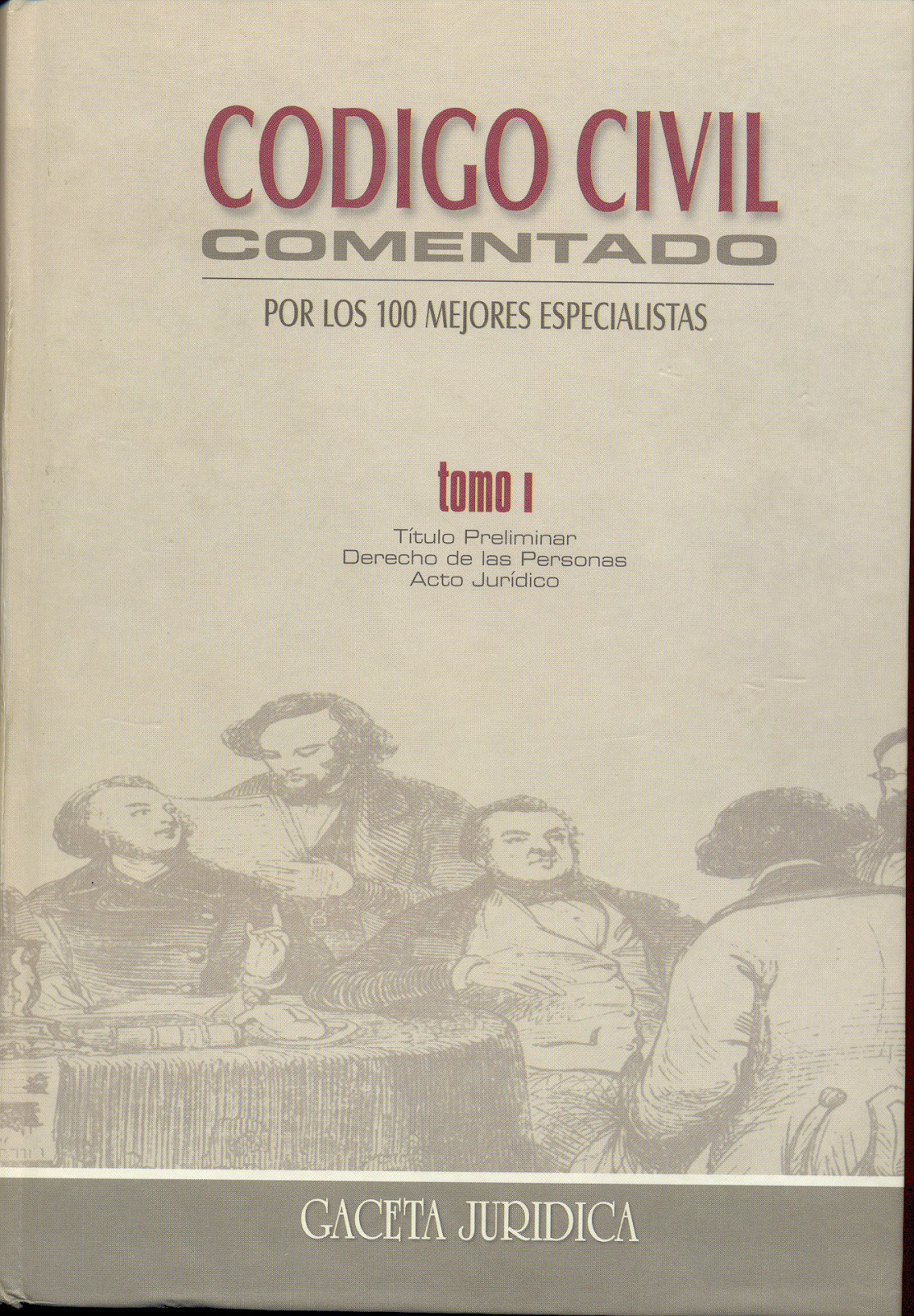 DERECHO CIVIL: Código Civil Comentado Por los 100 Mejores Especialistas ...