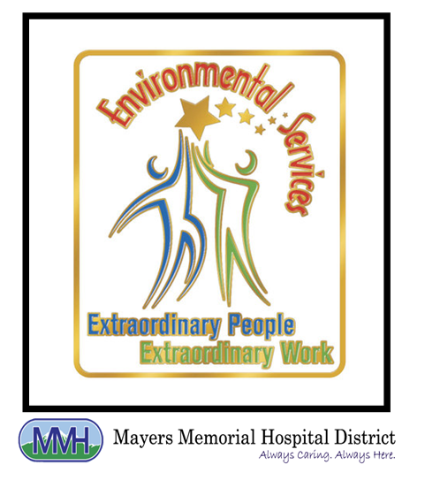 Always Caring...Always Here: Environmental Services Week