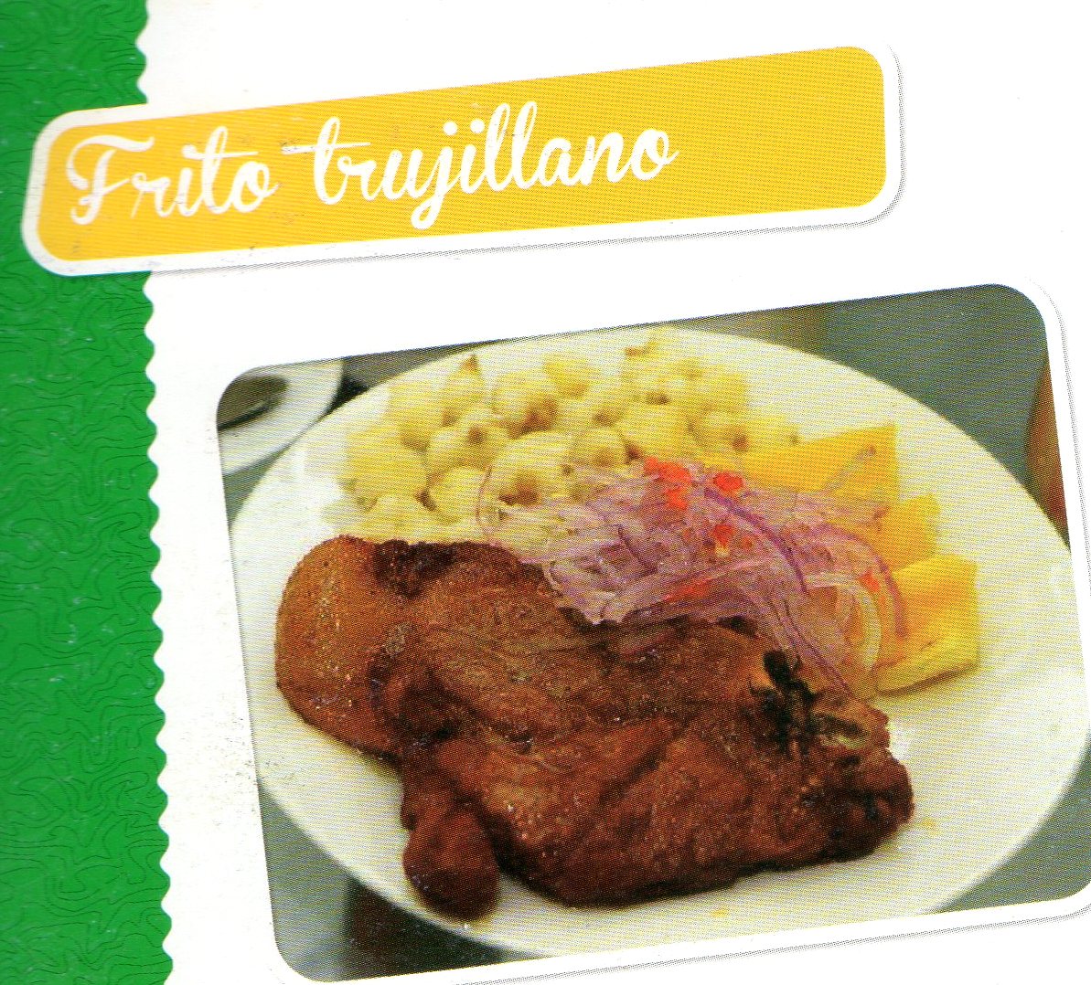 Recetas Comidas Peruanas: FRITO TRUJILLANO