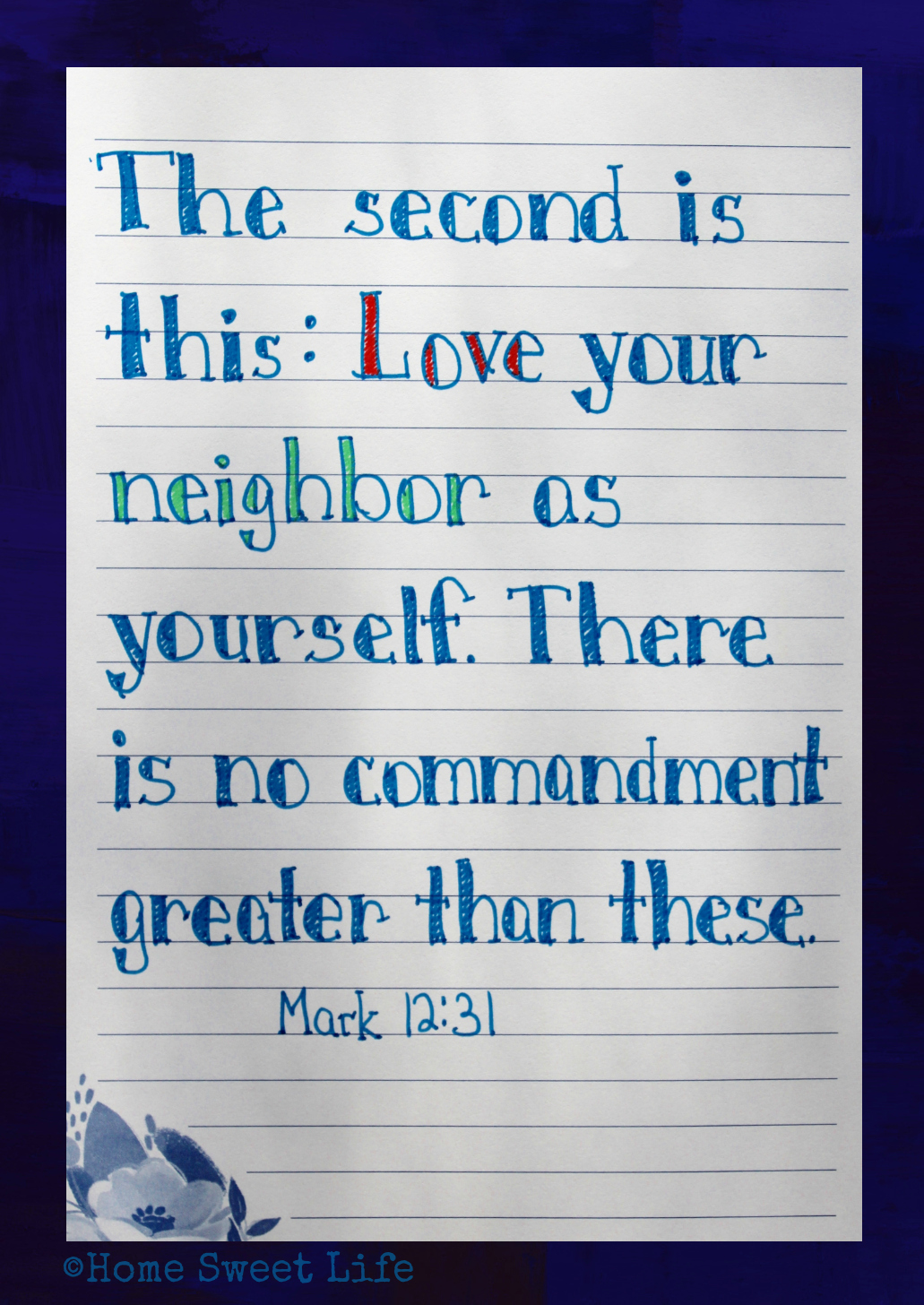 Home Sweet Life: Mark 12:31
