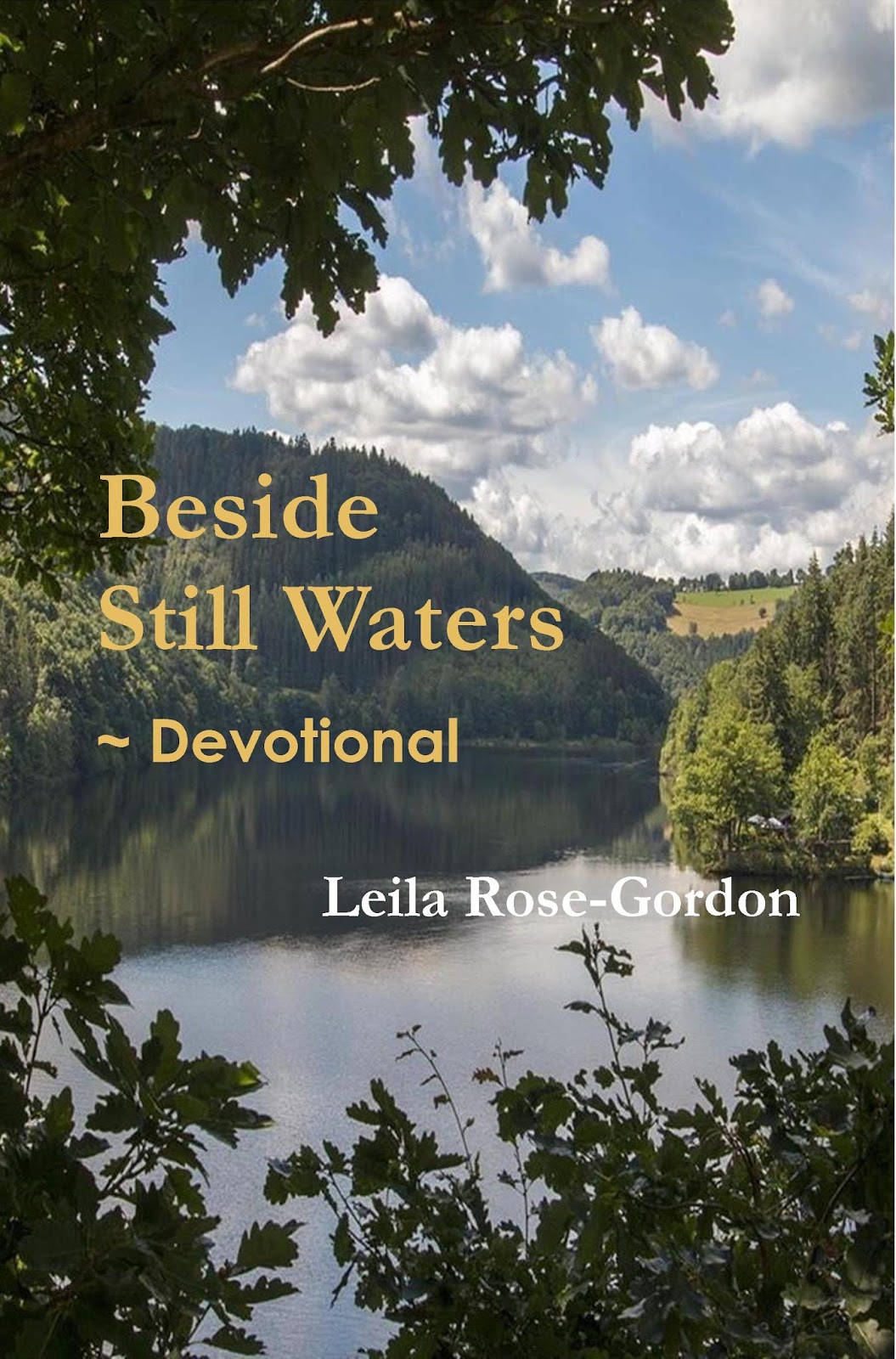 Make Life More Abundant!: Beside Still Waters-Devotional