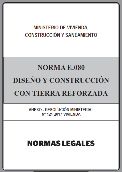 NORMA E.080 DISEÑO Y CONSTRUCCIÓN CON TIERRA REFORZADA [ACTUALIZADA]