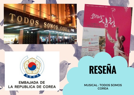 Reseña del evento Cultural de la Embajada de Corea en México : "Todos ...