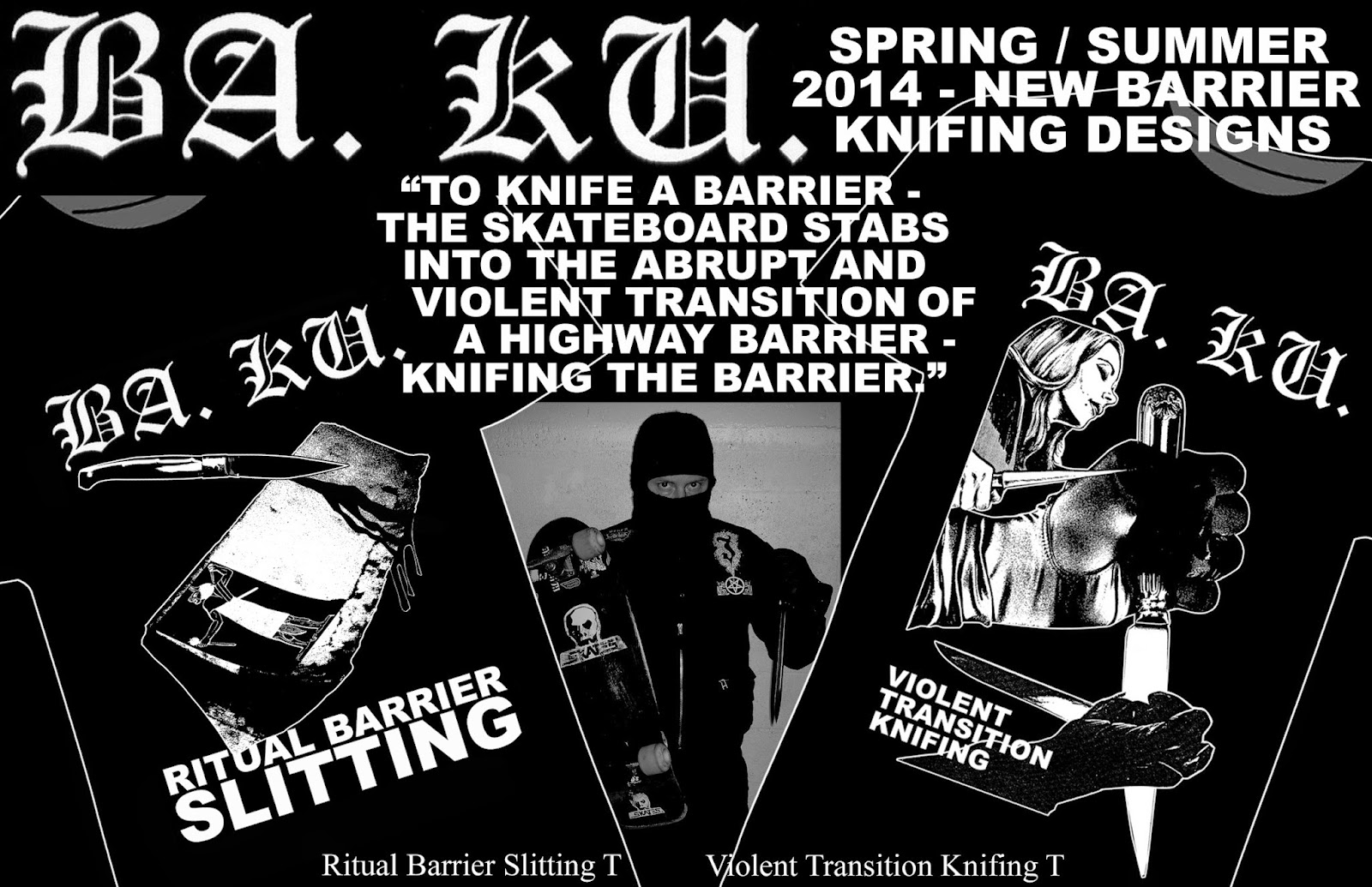 THE BARRIER KULT: NEW BA. KU. BARRIER KNIFING RITUAL SHIRTS AVAILABLE NOW