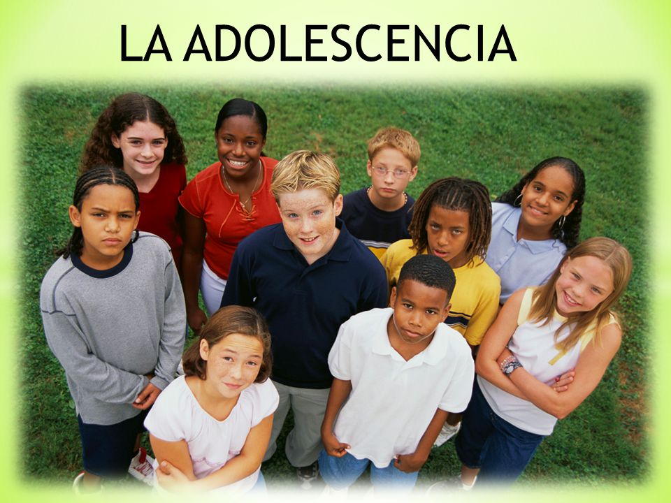 La adolescencia, una etapa llena de cambios.: ¿QUÉ ES LA ADOLESCENCIA?