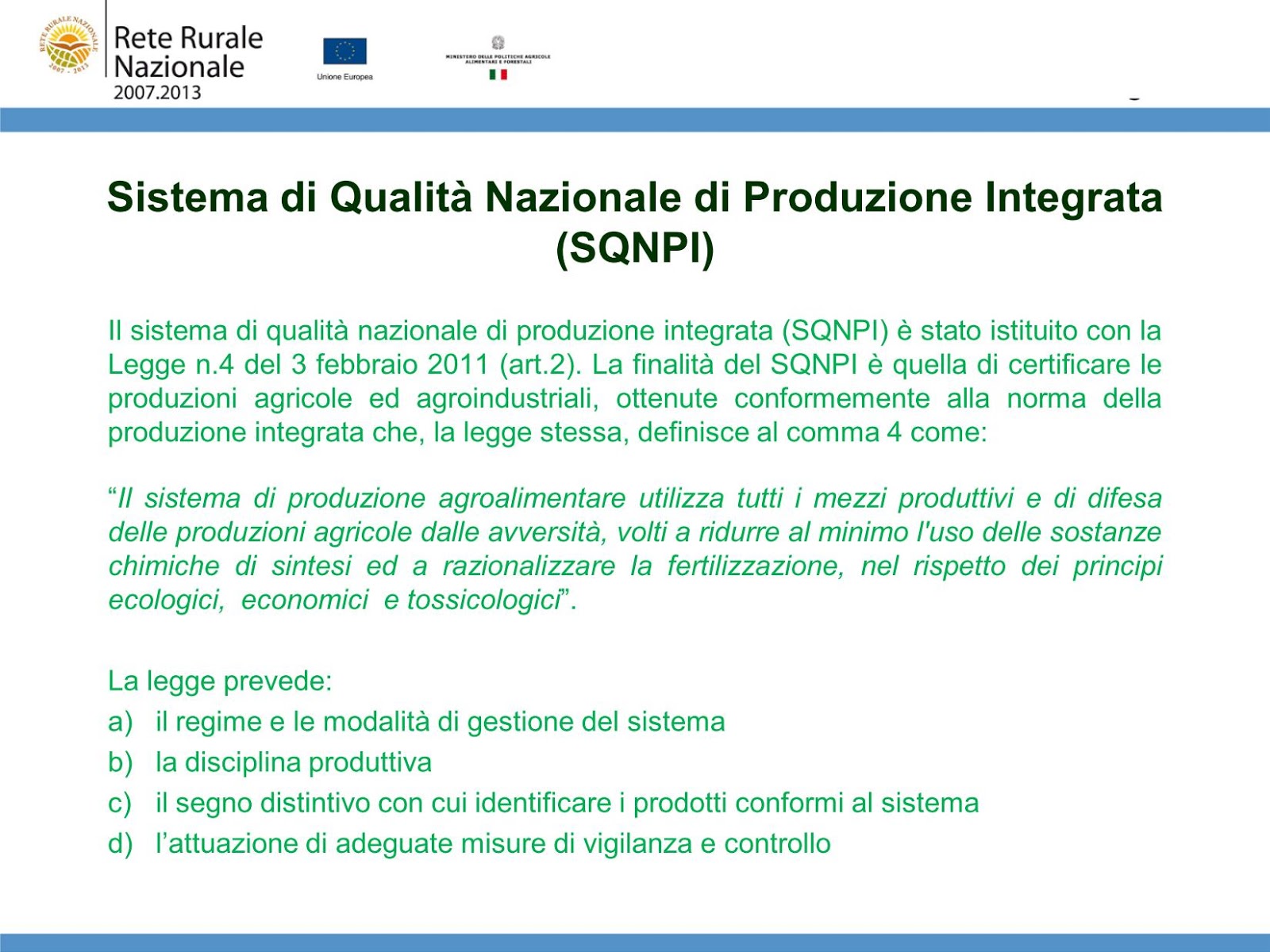 Sistema di Qualità Nazionale Produzione Integrata (SQNPI)