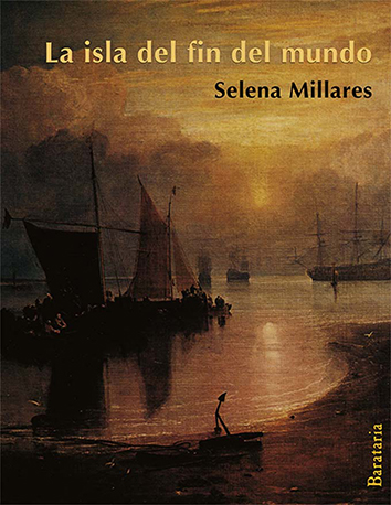 ENCUENTROS DE LECTURAS: Selena Millares. La isla del fin del mundo