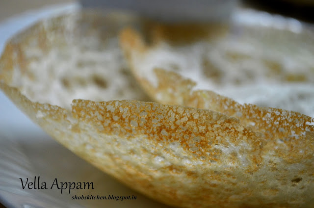 Vella Appam - ShobsKitchen