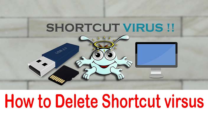 How To Remove Shortcut Virus From Computer And Usb Find Tricks For Me how-to-remove-shortcut-virus-from-computer-and-usb-find-tricks-for-me