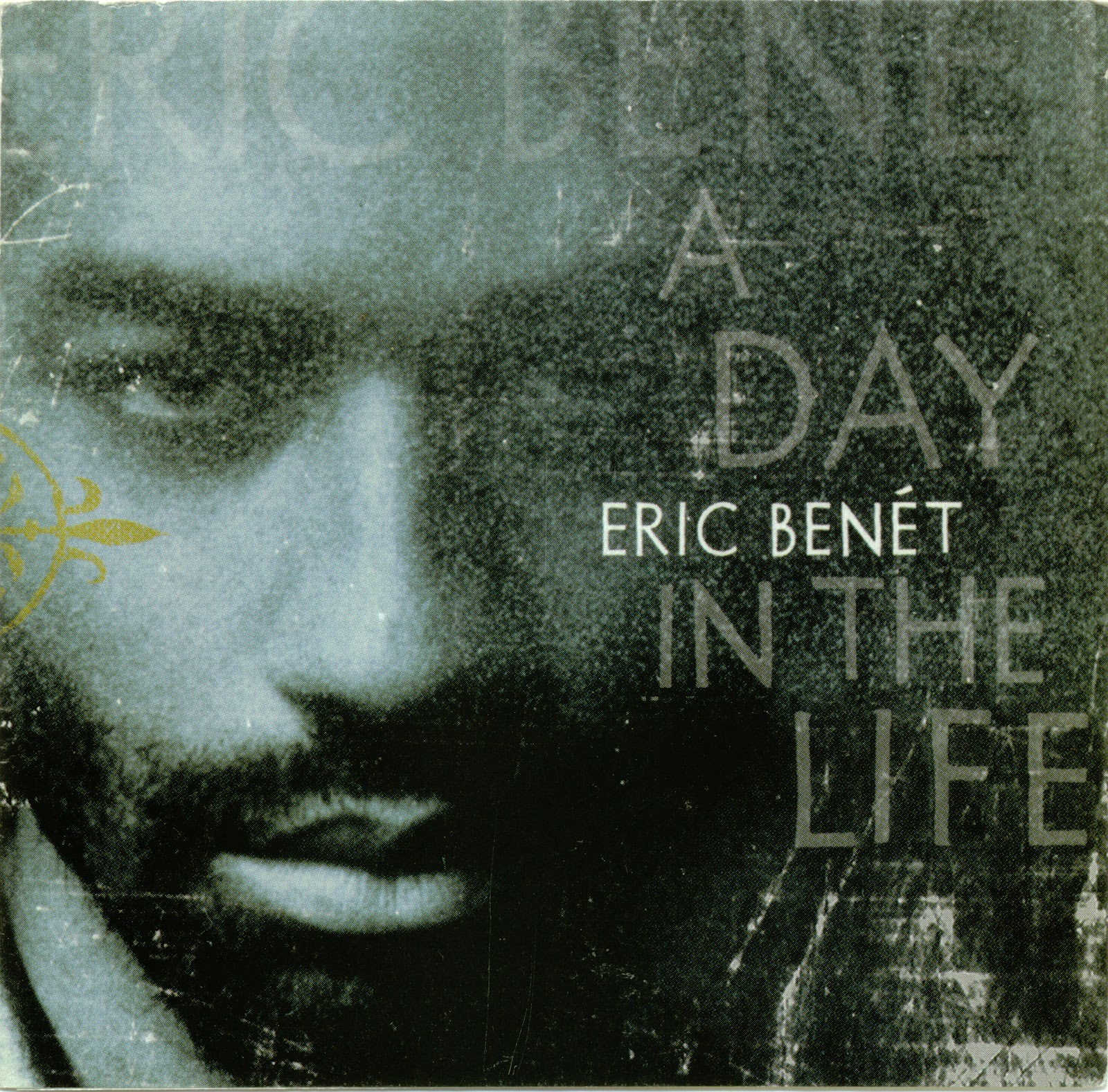 Promo, Import, Retail CD Singles & Albums: Eric Benet - A Day In The ...