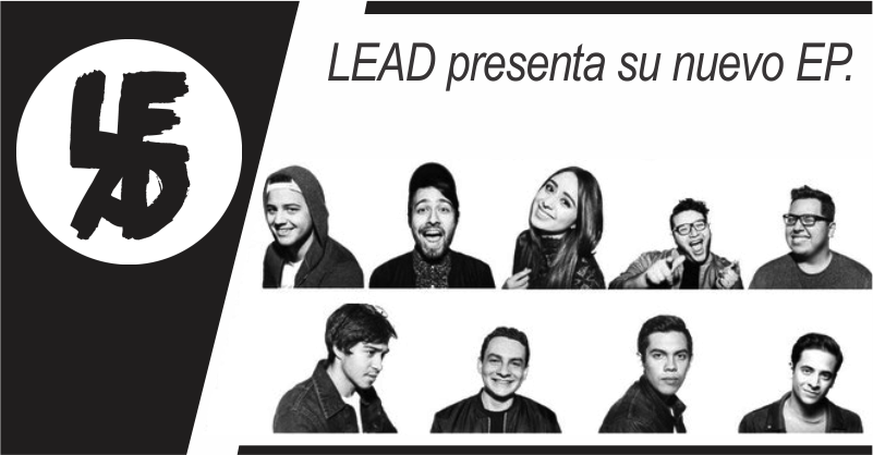 Banda LEAD de Guatemala estrena «FT.» - Noticias Cristianas y Actualidad