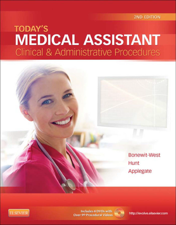 Today's Medical Assistant: Clinical & Administrative Procedures 2nd ...