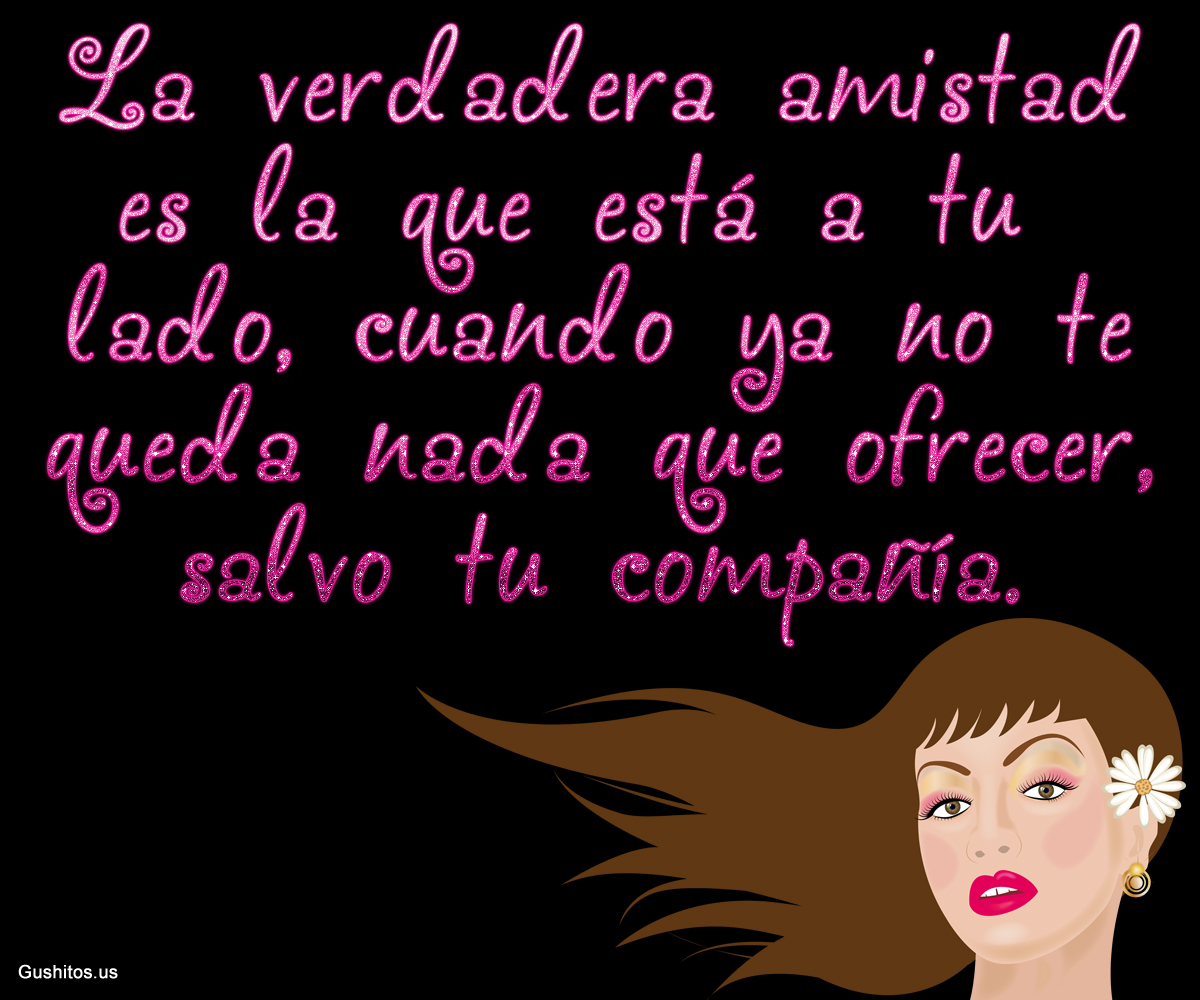 Mejores Frases Para Compartir En FB: Frases De Amistad: La Verdadera ...