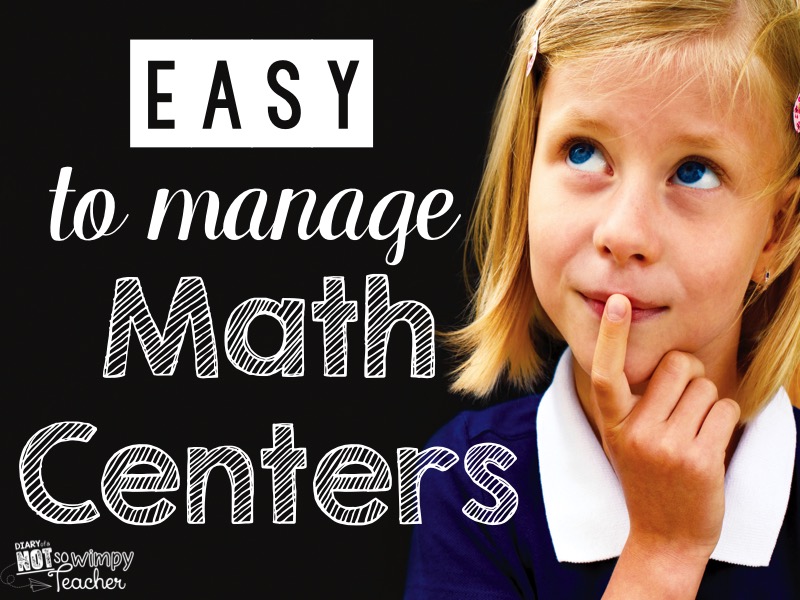 Easy to Manage Math Centers - Not So Wimpy Teacher