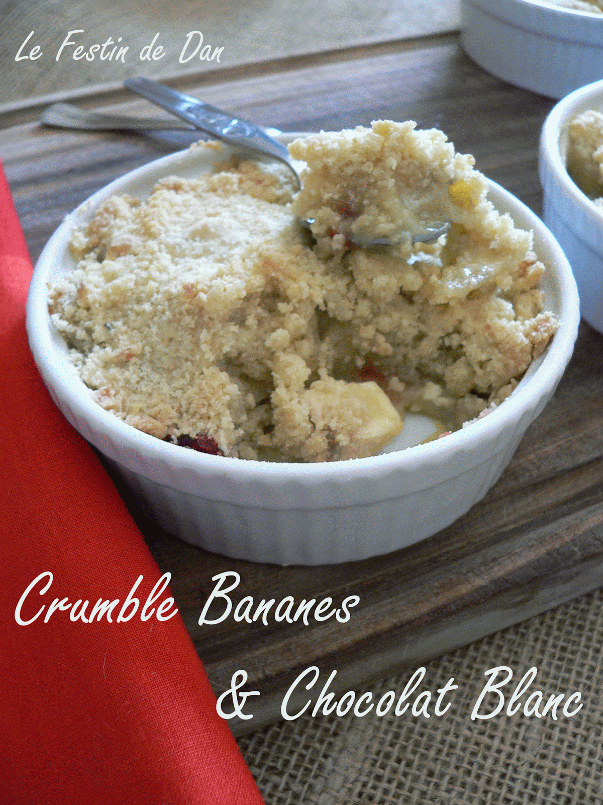 Le Festin de Dan: Crumble Banane & Chocolat Blanc