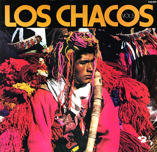 Música andina: Los Chacos