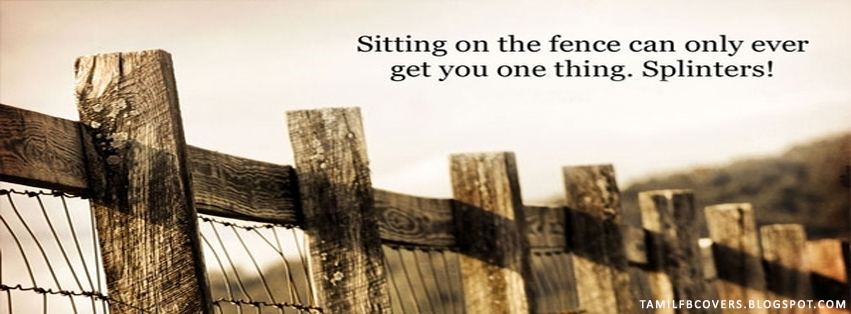 My India FB Covers: Sitting on the fence can get you one thing ...