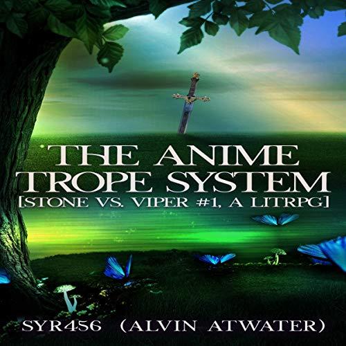 12th Praetor's Reviews: The Anime Trope System: Stone v. Viper, Book 1 ...