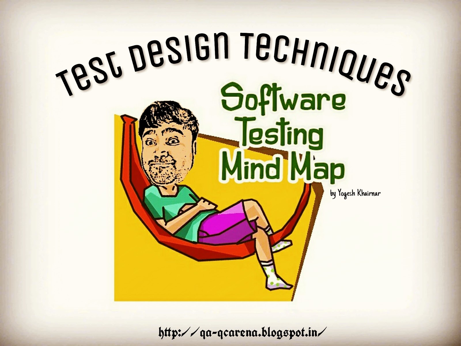 QA-QC Arena: Software Testing Mind Maps – Test Design Techniques QA-QC Arena: Software Testing Mind Maps – Test Design Techniques