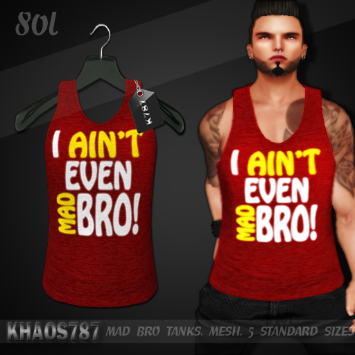 Khaos 787: New Mad Bro Tanks For Men!