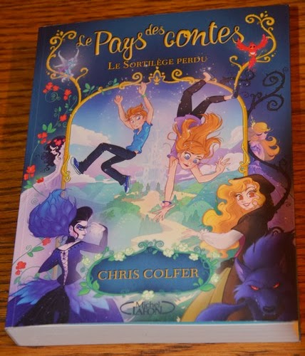 Les Lectures de Val : Le Pays des contes : Le sortilège perdu de Chris ...