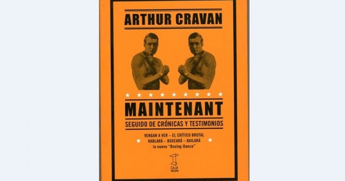 OTRAS VOCES: Arthur Cravan en México