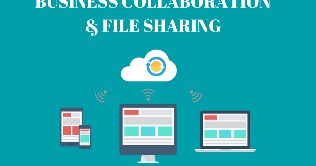 File Sharing: An Essential Element of Business
