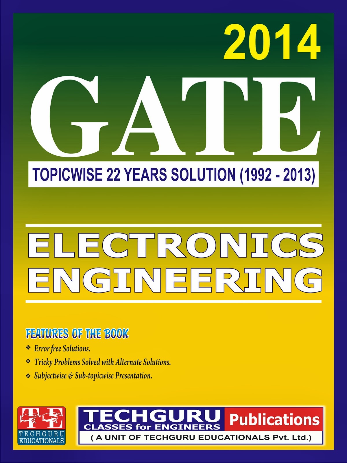 TECHGURU CLASSES for ENGINEERS : GATE / PSUs / IES / NET : Publications