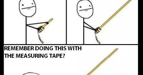 The Measuring Tape ~ PINOY MEME