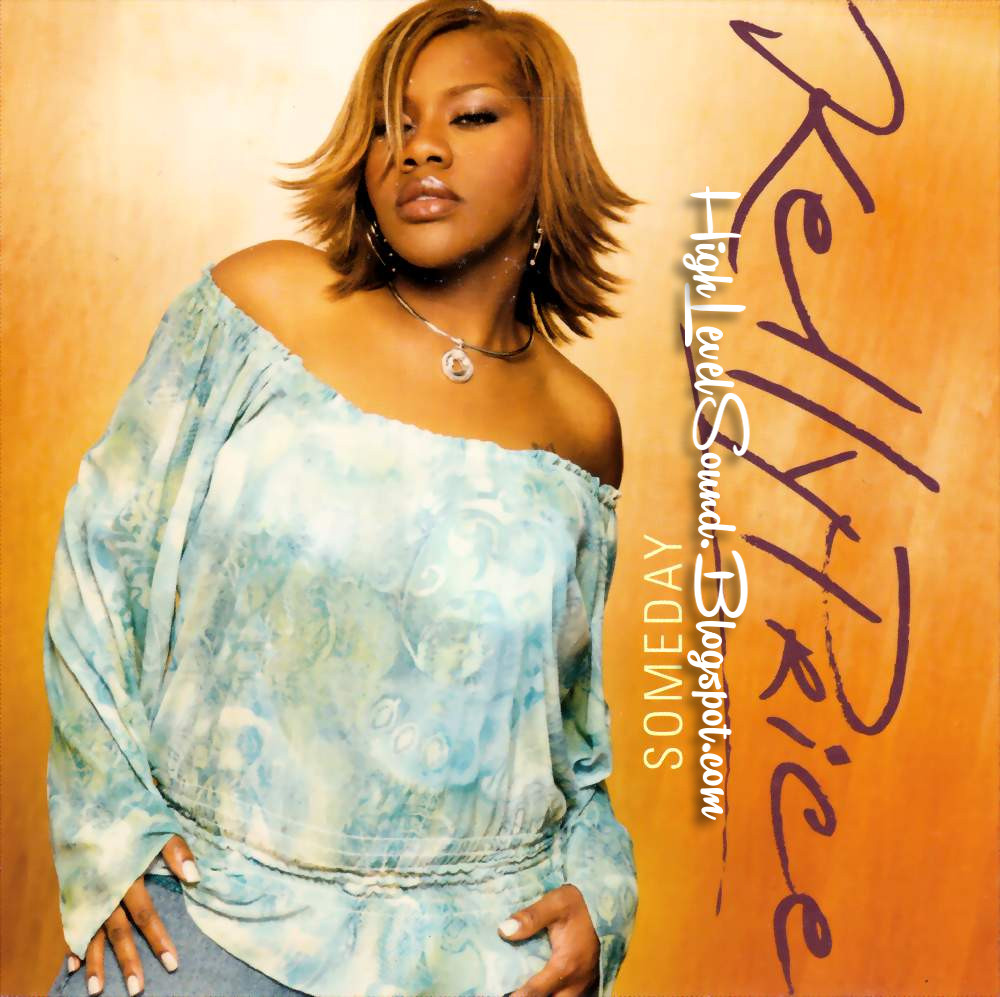 highest level of music: Kelly Price - Someday-(Promo_CDS)-2002-hlm